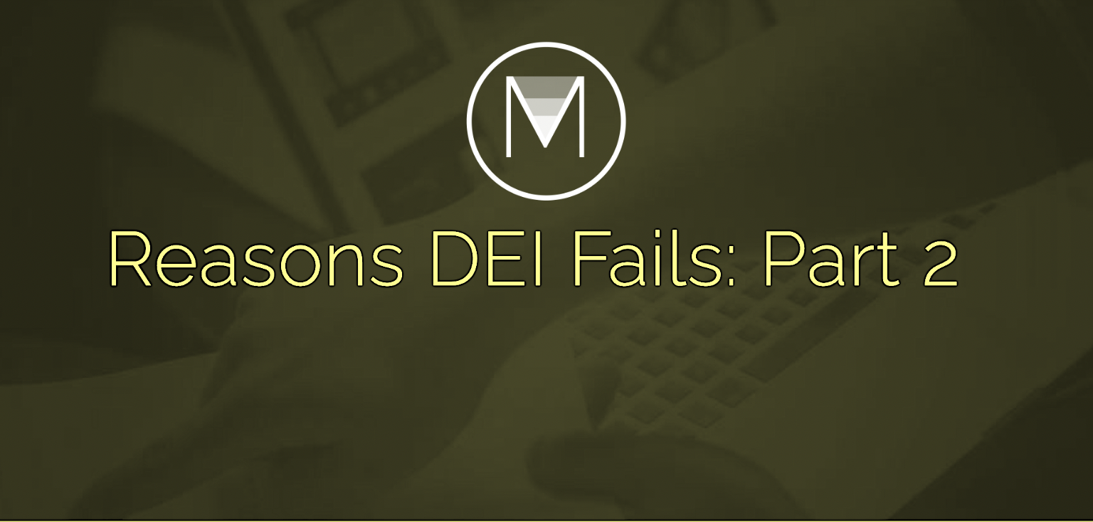 Reasons DEI Fails: Part 2 - McGuckin Group
